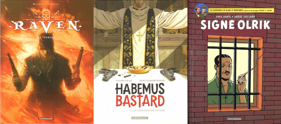 Dargaud : Raven T3, Habemus bastard T2, Blake et Mortimer T30 - Krinein ...